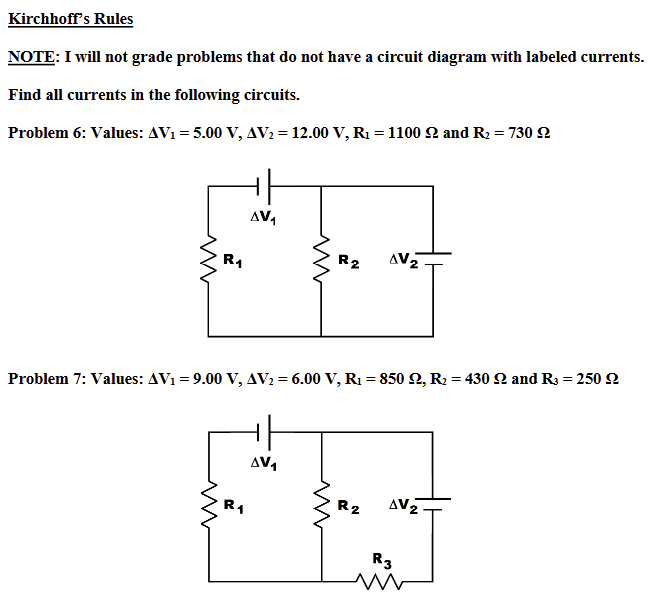 Solved Kirchhoff's RulesNOTE: I will not grade problems that | Chegg.com