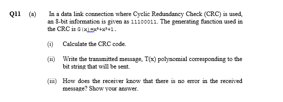 Solved Q11 (a) In a data link connection where Cyclic | Chegg.com
