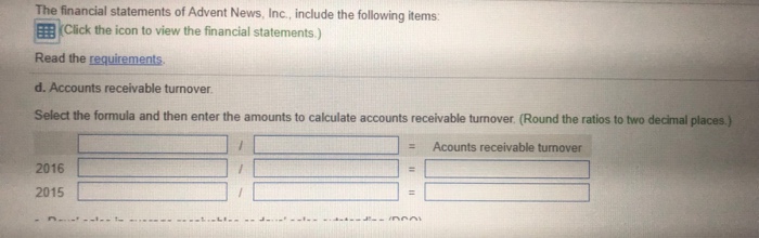 Solved The financial statements of Advent News, Inc., | Chegg.com