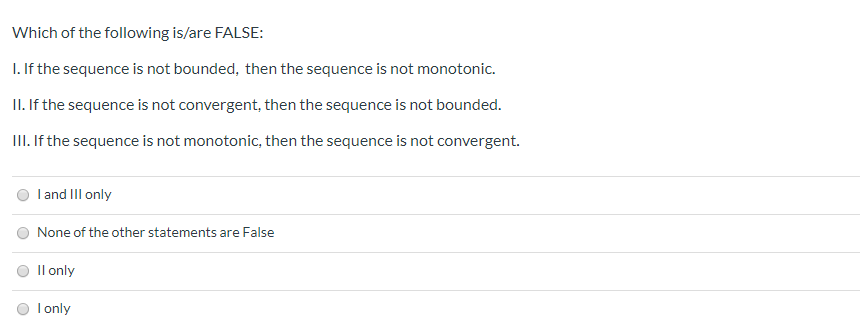 Solved Which of the following is/are FALSE: 1. If the | Chegg.com