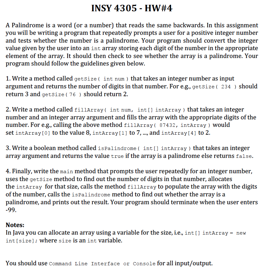 Solved INSY 4305 - HW#4 A Palindrome is a word (or a number) | Chegg.com