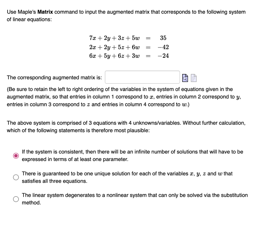 Solved Use Maple's Matrix command to input the augmented | Chegg.com