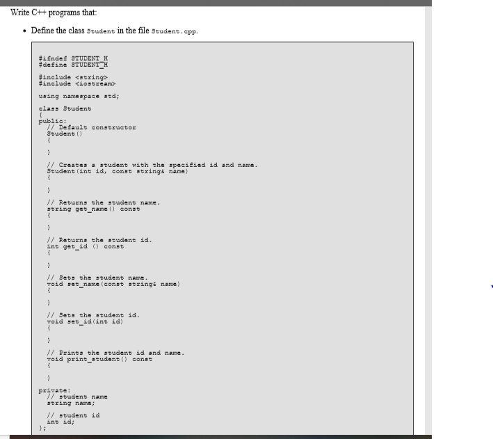 Solved Write C++ programs that: • Define the class student | Chegg.com