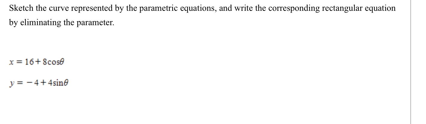 Solved Sketch the curve represented by the parametric | Chegg.com