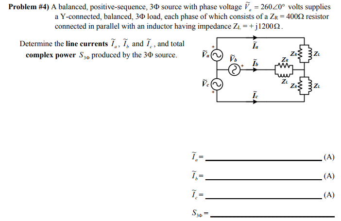 Solved Problem #4) A balanced, positive-sequence, 30 source | Chegg.com