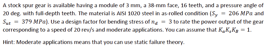 Solved A stock spur gear is available having a module of 3 | Chegg.com