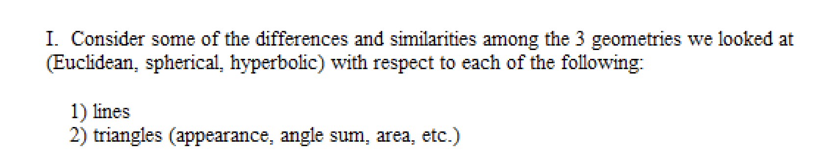 Solved I. Consider some of the differences and similarities | Chegg.com
