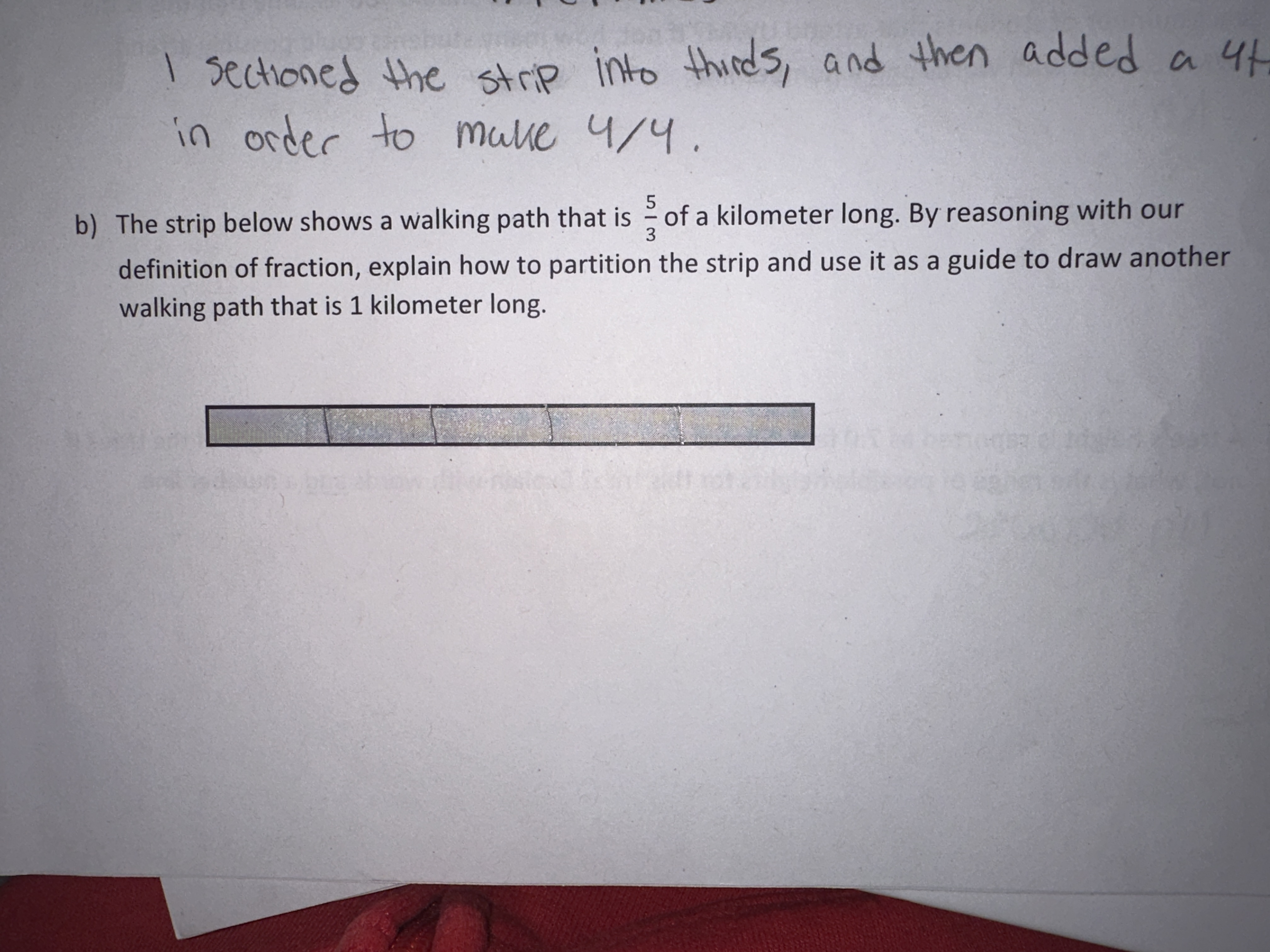 Solved I sectioned the strip into thirds, and then added a | Chegg.com