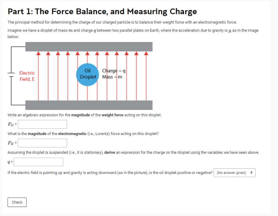 Solved Part 1: The Force Balance, and Measuring Charge The | Chegg.com