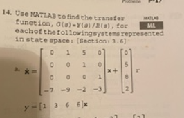 Solved 14. Use MATLAB to find the transfer function, | Chegg.com