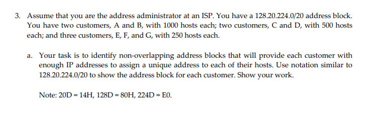 Solved Assume that you are the address administrator at an | Chegg.com