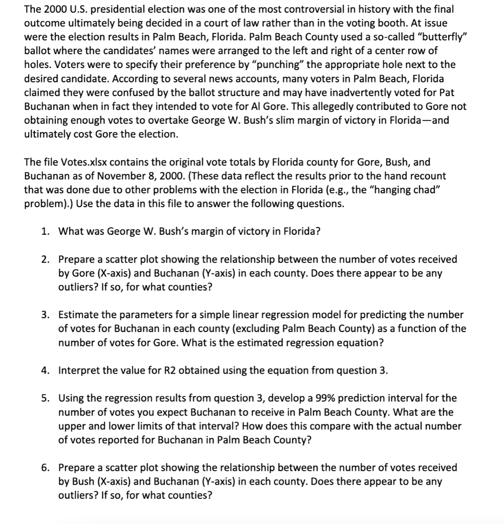 The 2000 U.S. presidential election was one of the | Chegg.com