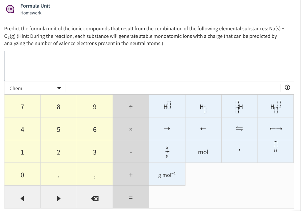 Solved :- Formula Unit Homework Predict the formula unit of | Chegg.com