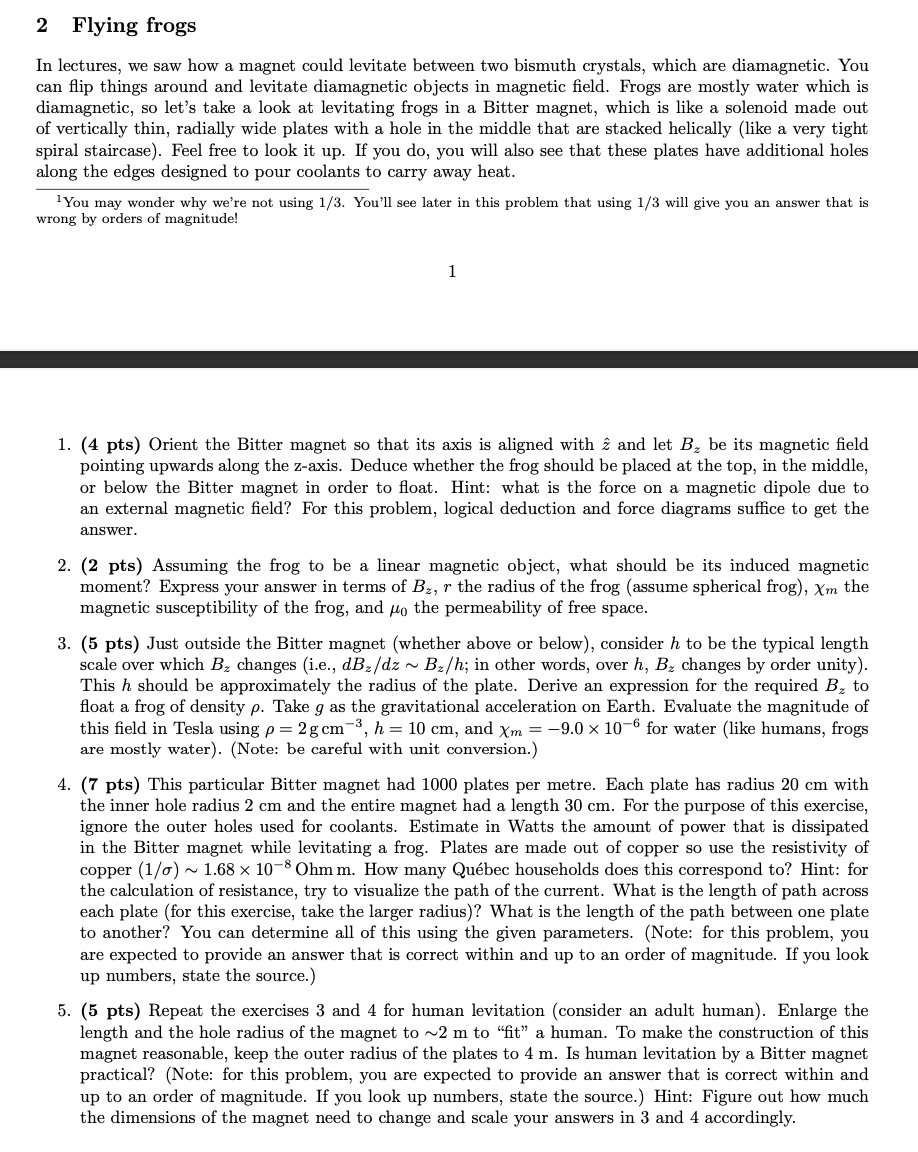 Solved 2 Flying frogs In lectures, we saw how a magnet could | Chegg.com