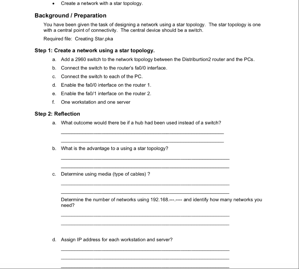 Solved Create a network with a star topology. Background / | Chegg.com