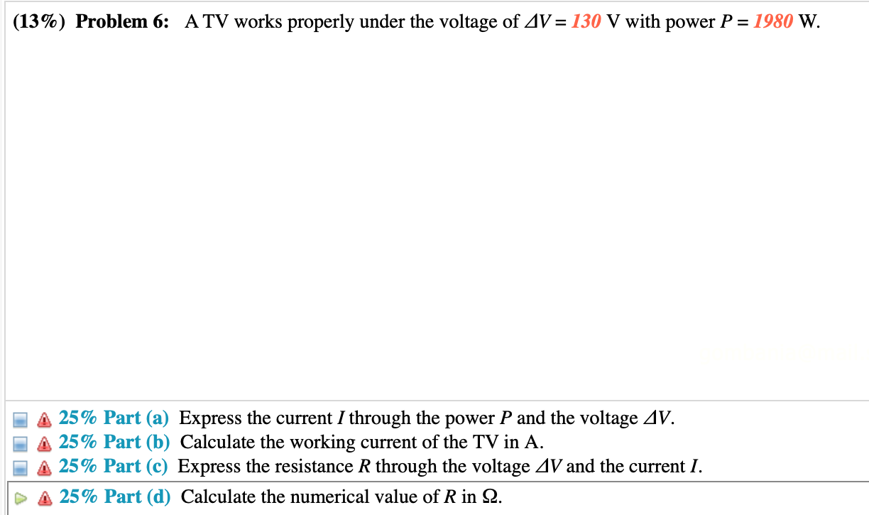 Solved (13\%) Problem 6: A TV works properly under the | Chegg.com