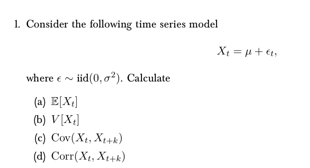 Solved Consider the following time series modelx_(t)=\mu | Chegg.com