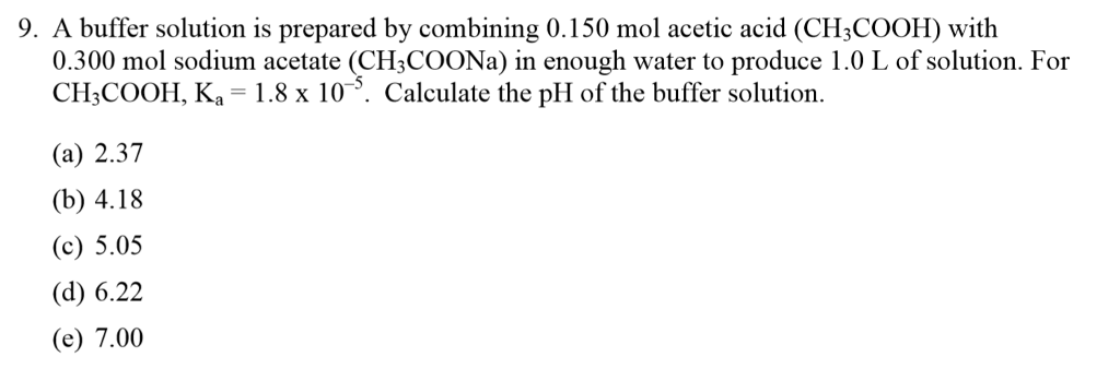 Solved 9. A buffer solution is prepared by combining 0.150 | Chegg.com