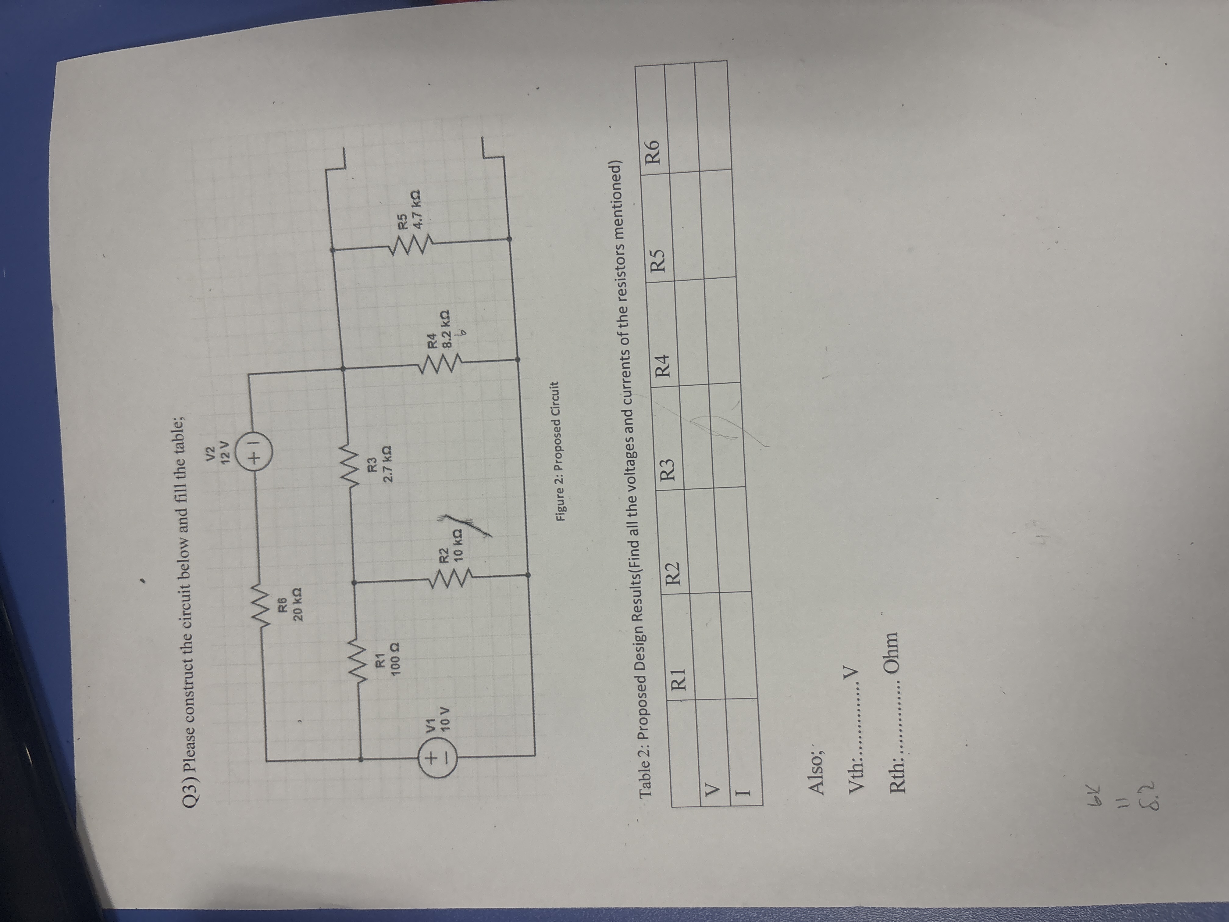 Solved Q3) ﻿Please construct the circuit below and fill the | Chegg.com