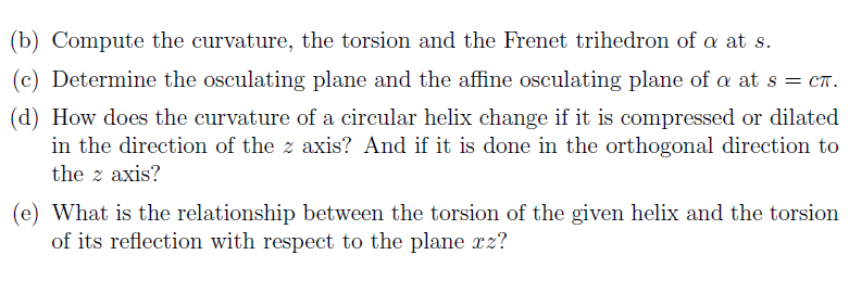 Solved Question 4 13 Marks] Consider The Circular Helix