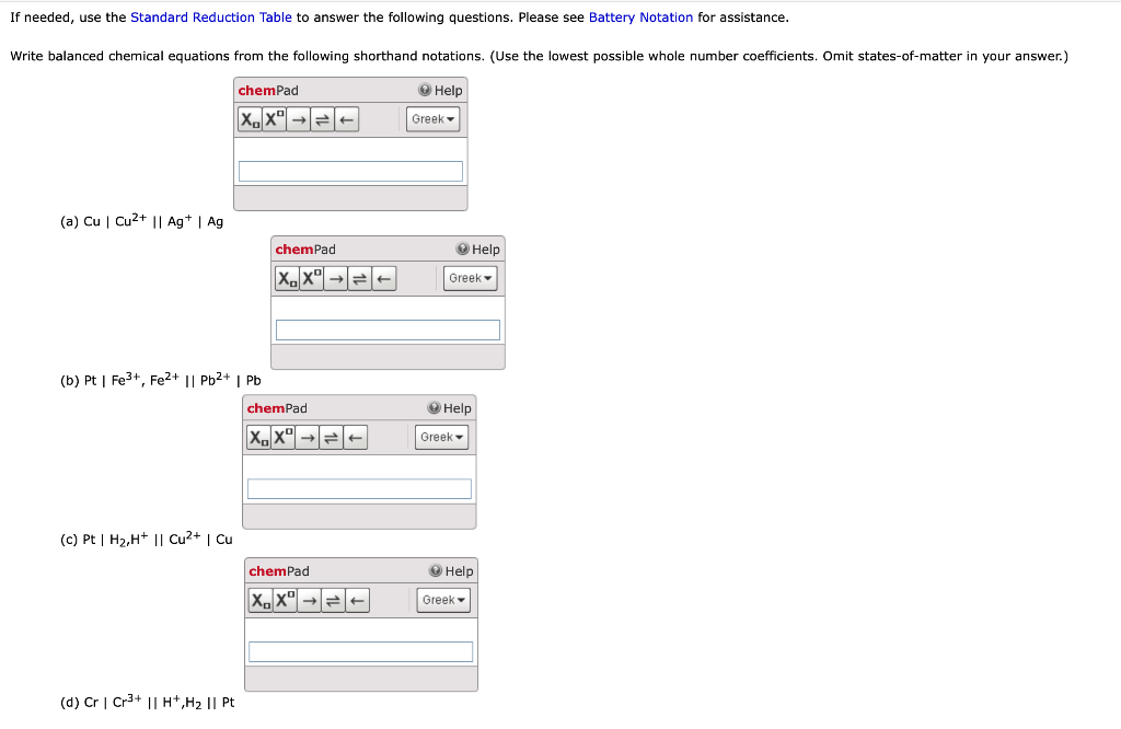 Solved If Needed Use The Standard Reduction Table To Answer