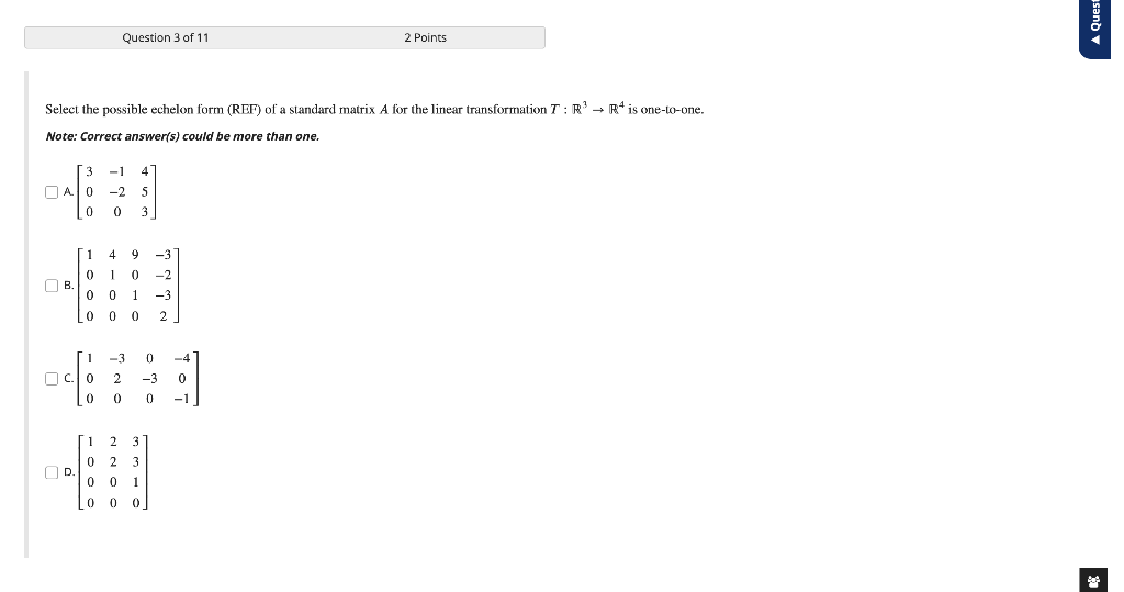 Solved Select the possible echelon form (REF) of a standard | Chegg.com