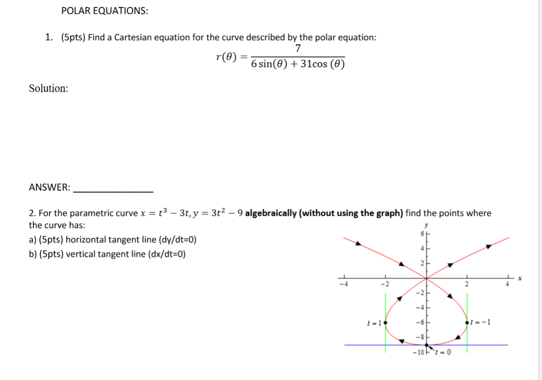 Solved POLAR EQUATIONS: 1. (5pts) Find a Cartesian equation | Chegg.com
