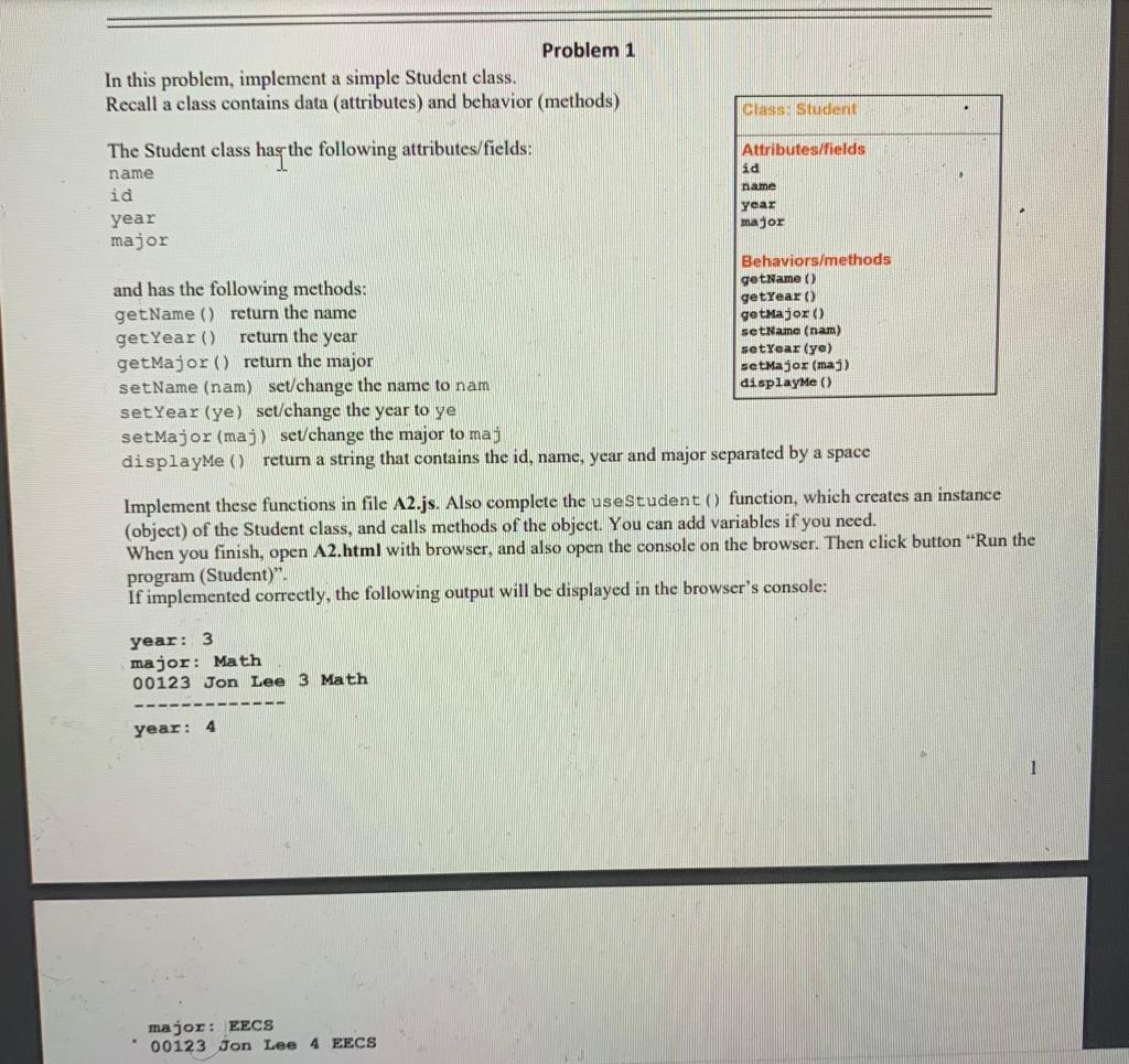 Solved Problem 1 In this problem, implement a simple Student | Chegg.com