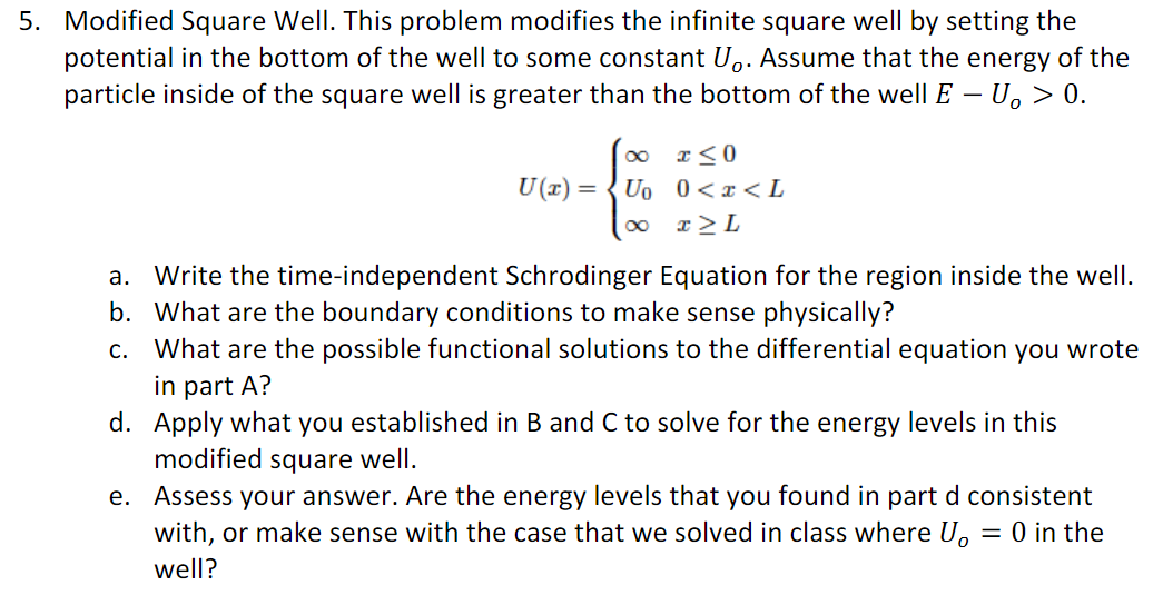 Solved 5. Modified Square Well. This problem modifies the | Chegg.com