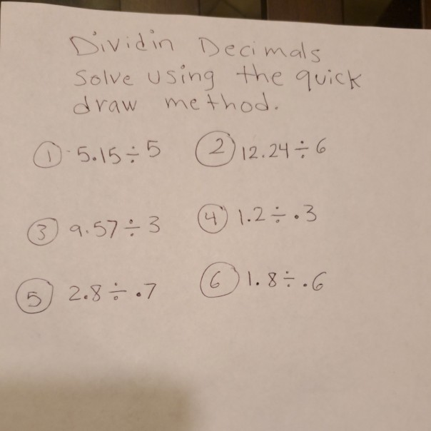 Solved Dividin Solve Using the quick draw method. Decimals 2 | Chegg.com