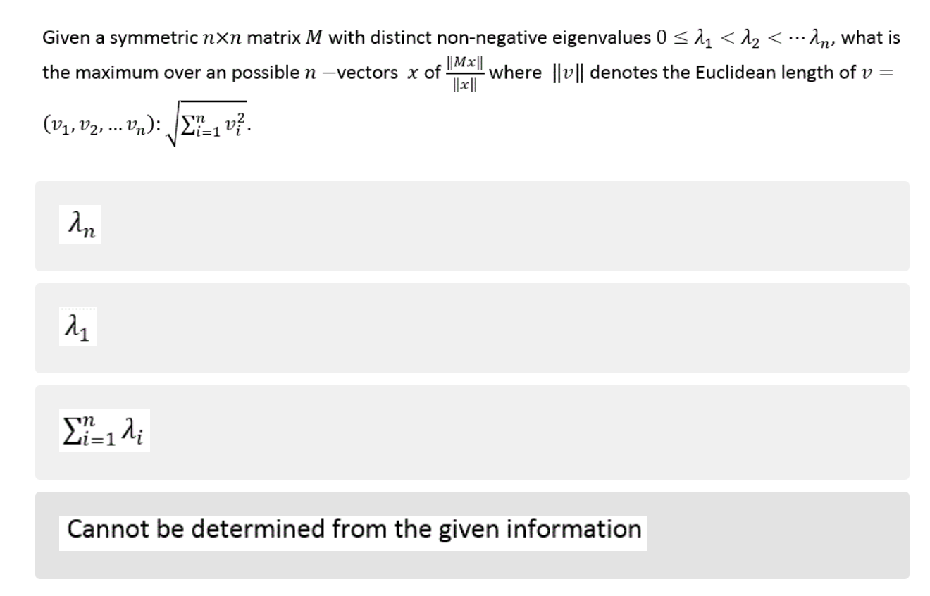 Solved Given a symmetric nxn matrix M with distinct | Chegg.com