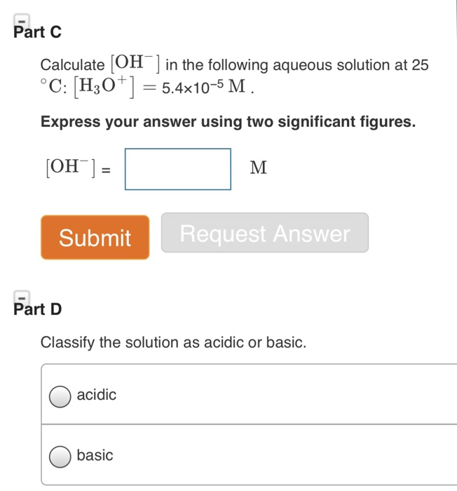 Solved Part C Calculate OH in the following aqueous solution | Chegg.com