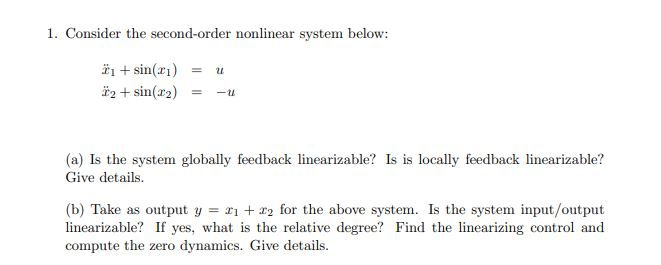 1. Consider the second-order nonlinear system below: | Chegg.com