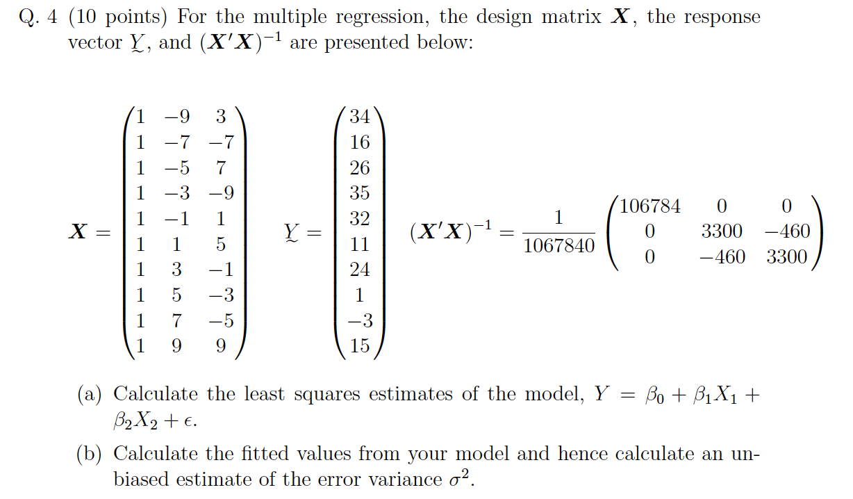 Solved Q. 4 (10 points) For the multiple regression, the | Chegg.com