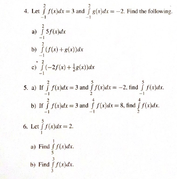 Solved 4. Let ∫−12f(x)dx=3 and ∫−12g(x)dx=−2. Find the | Chegg.com