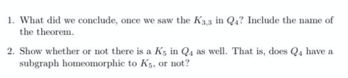 Solved We know that K3,3 and Ky are not planar. In class we | Chegg.com