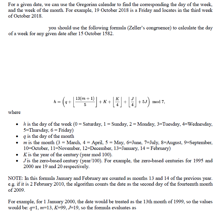 Solved For a given date, we can use the Gregorian calendar | Chegg.com
