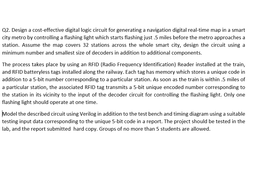 Solved Q2. Design a cost-effective digital logic circuit for | Chegg.com