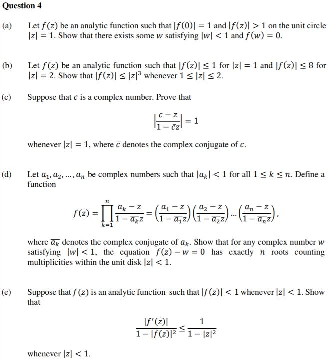 Solved Question 4 (a) Let f(z) be an analytic function such | Chegg.com