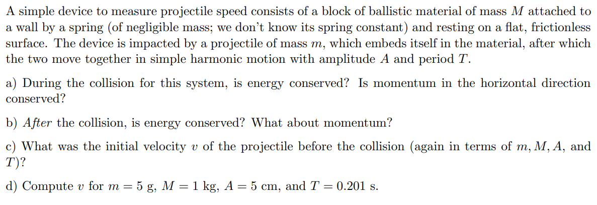 Solved A simple device to measure projectile speed consists | Chegg.com