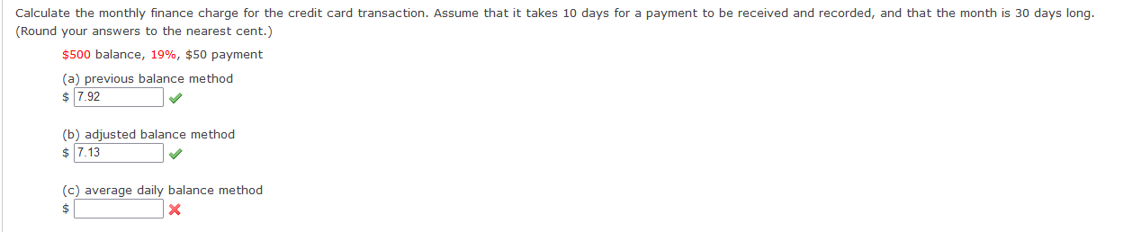 Solved Calculate the monthly finance charge for the credit | Chegg.com