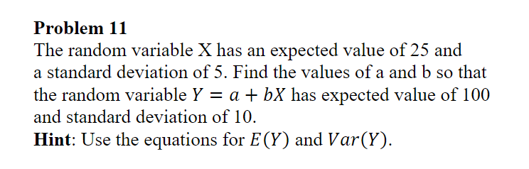 Solved Problem 11 The random variable X has an expected | Chegg.com