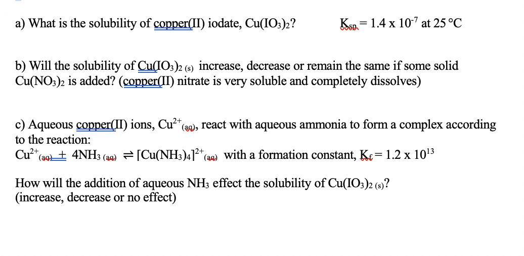 Solved a) What is the solubility of copper(II) iodate, | Chegg.com