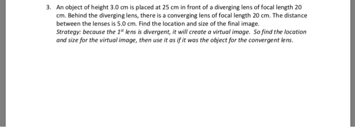 Solved An object of height 3.0 cm is placed at 25 cm in | Chegg.com