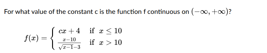 Solved For what value of the constant c ﻿is the function f | Chegg.com