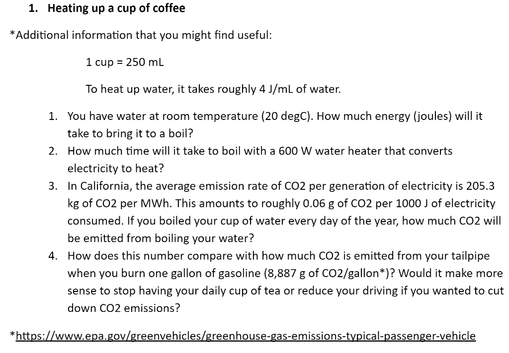 Solved 1. Heating up a cup of coffee *Additional information | Chegg.com