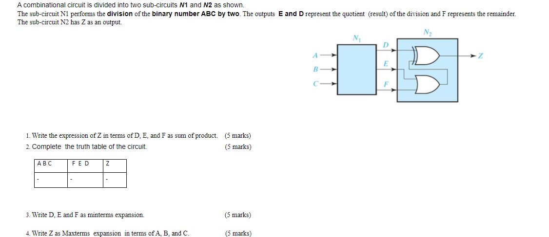 Solved A combinational circuit is divided into two | Chegg.com