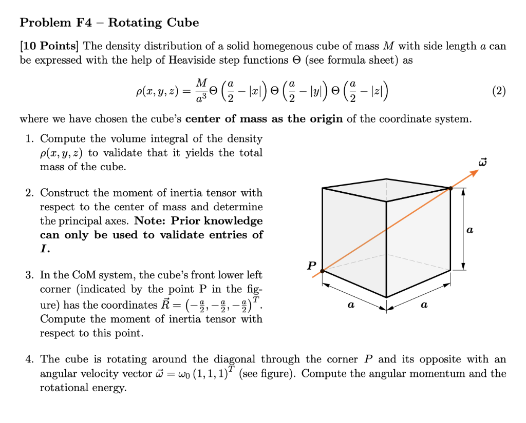 Solved Problem F4 - Rotating Cube [10 Points] The density | Chegg.com