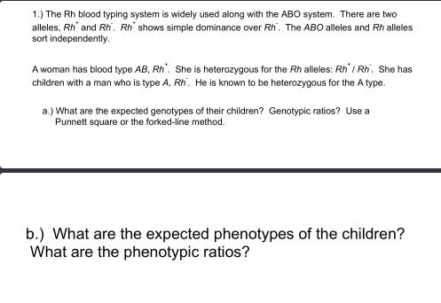 Solved 1.) The Rh blood typing system is widely used along | Chegg.com