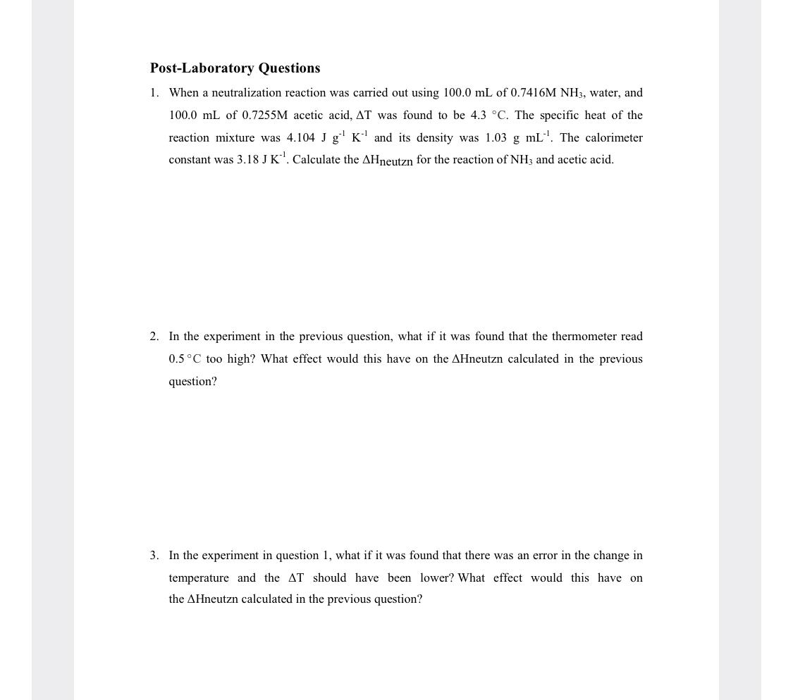 Solved Post-Laboratory Questions 1. When a neutralization | Chegg.com